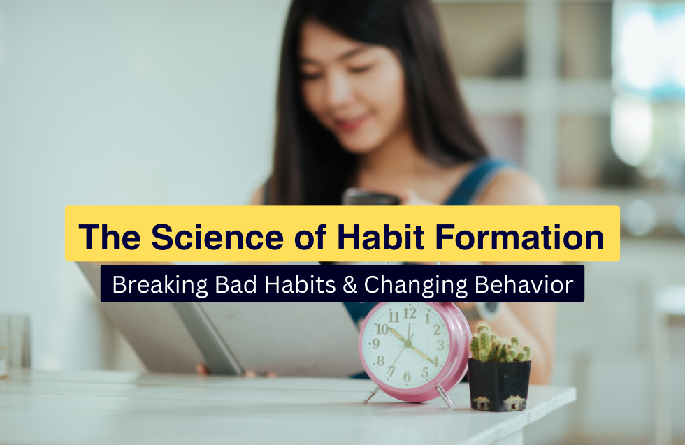 The Science of Habit Formation - Lyfe Place